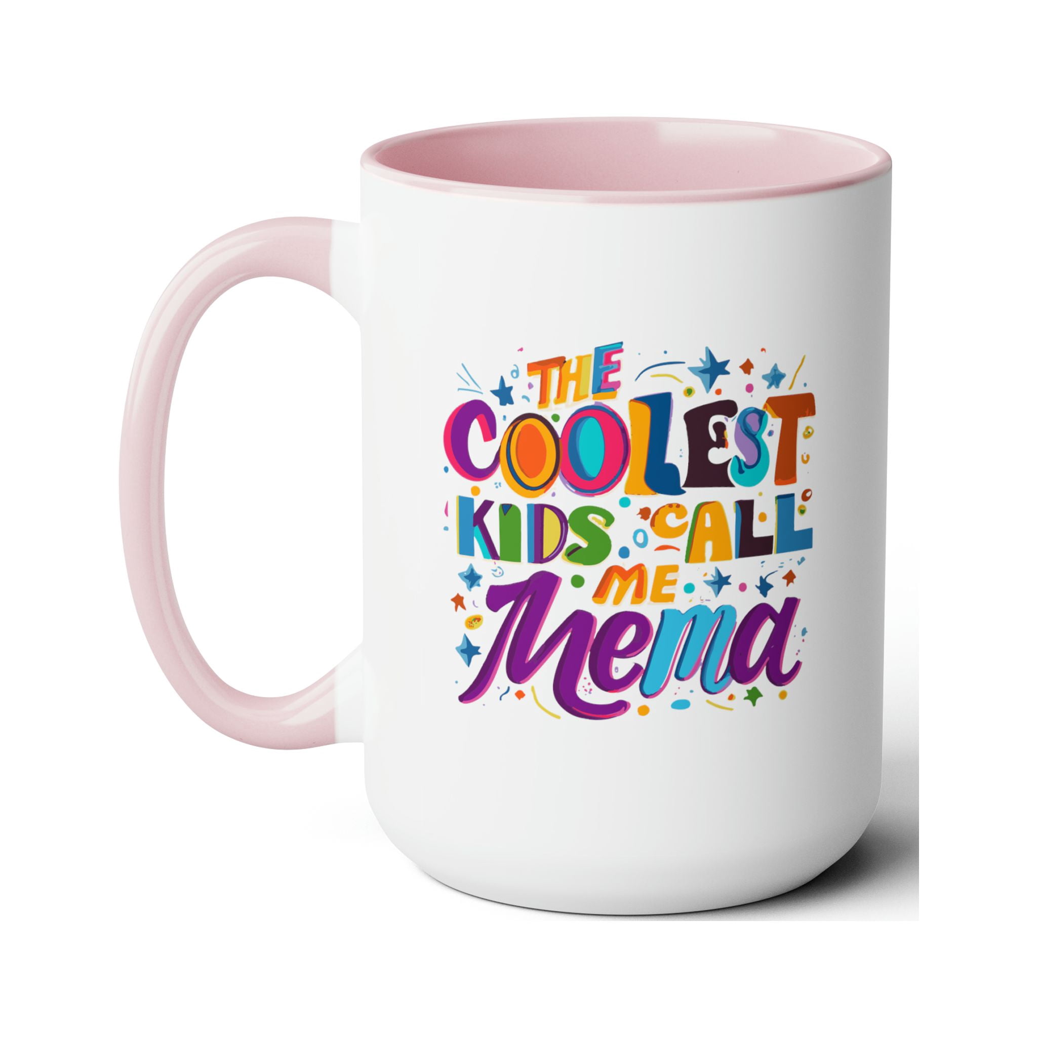 The Coolest Kids Call Me Mema Two-Tone Coffee Mugs, 15oz - Walmart.com