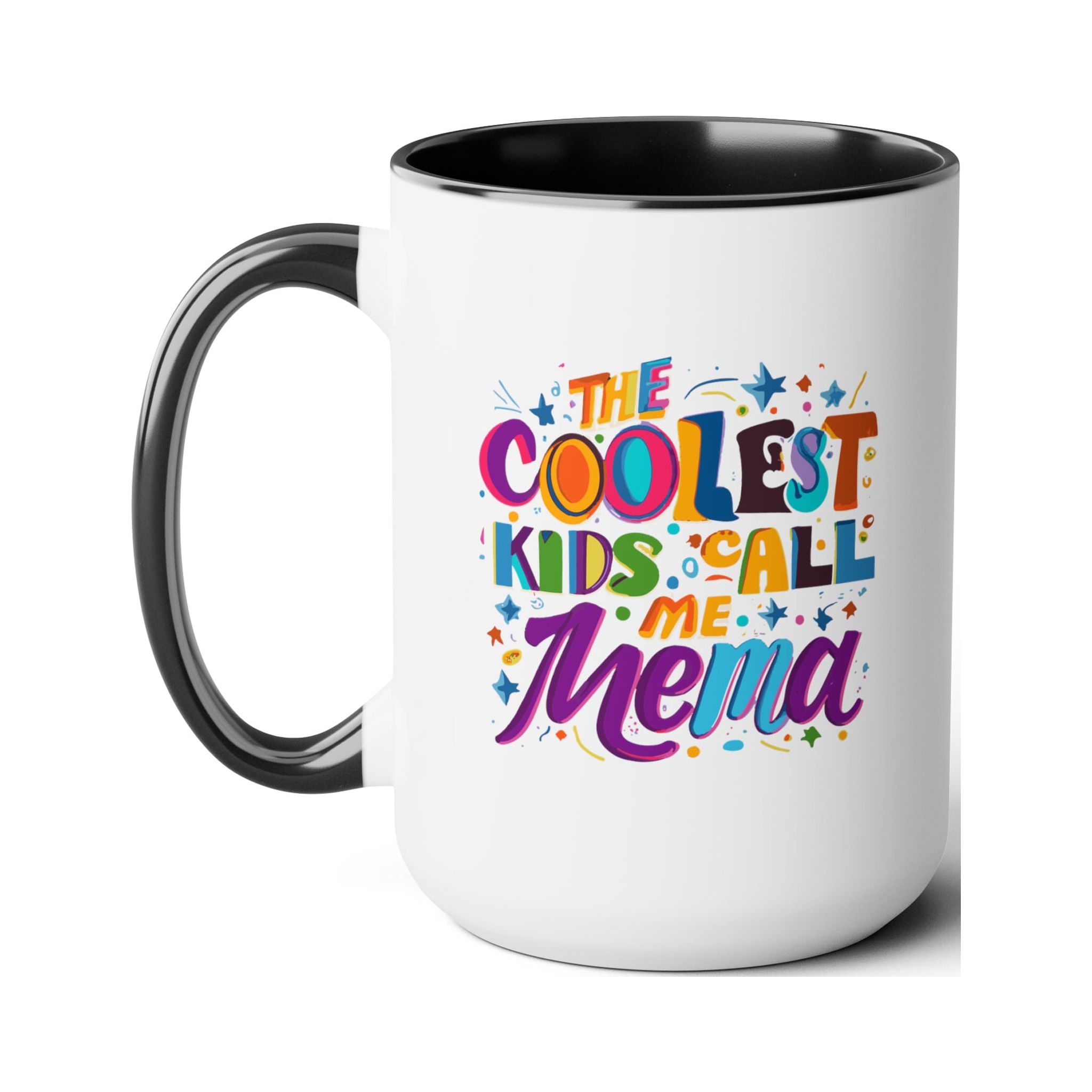 The Coolest Kids Call Me Mema Two-Tone Coffee Mugs, 15oz - Walmart.com