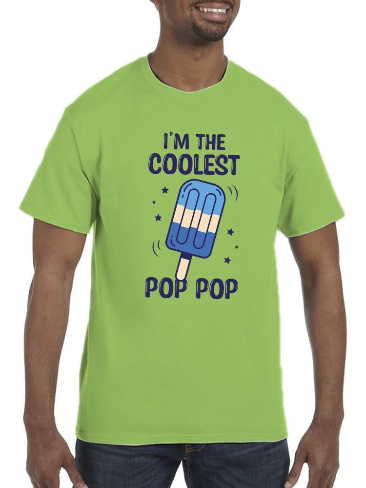 The Coolest Pop Pop T-Shirt Men -Smartprints Designs, Male Medium ...