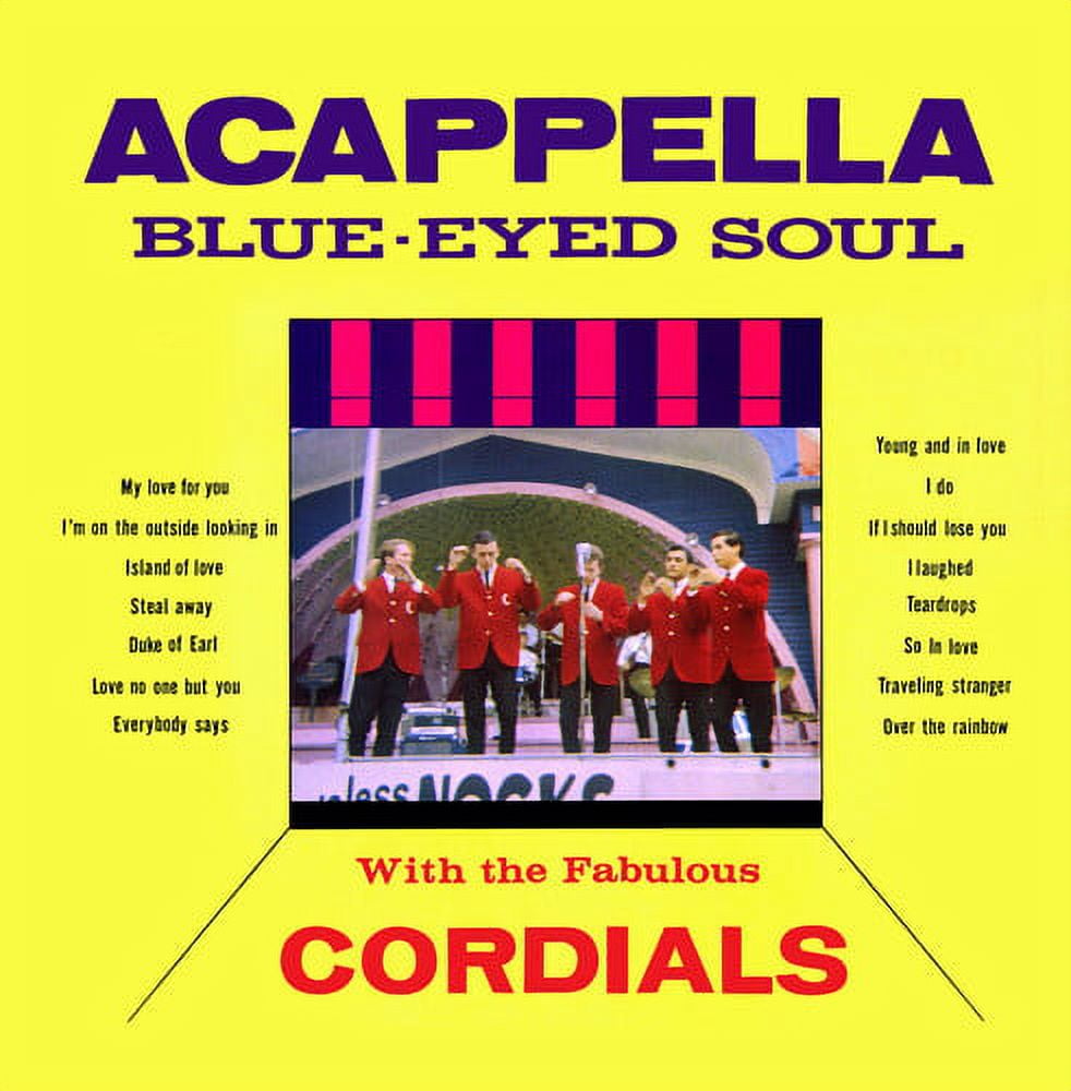 The Cordials - AcappellaBlueEyedSoul(2023Remaster) - Music ...