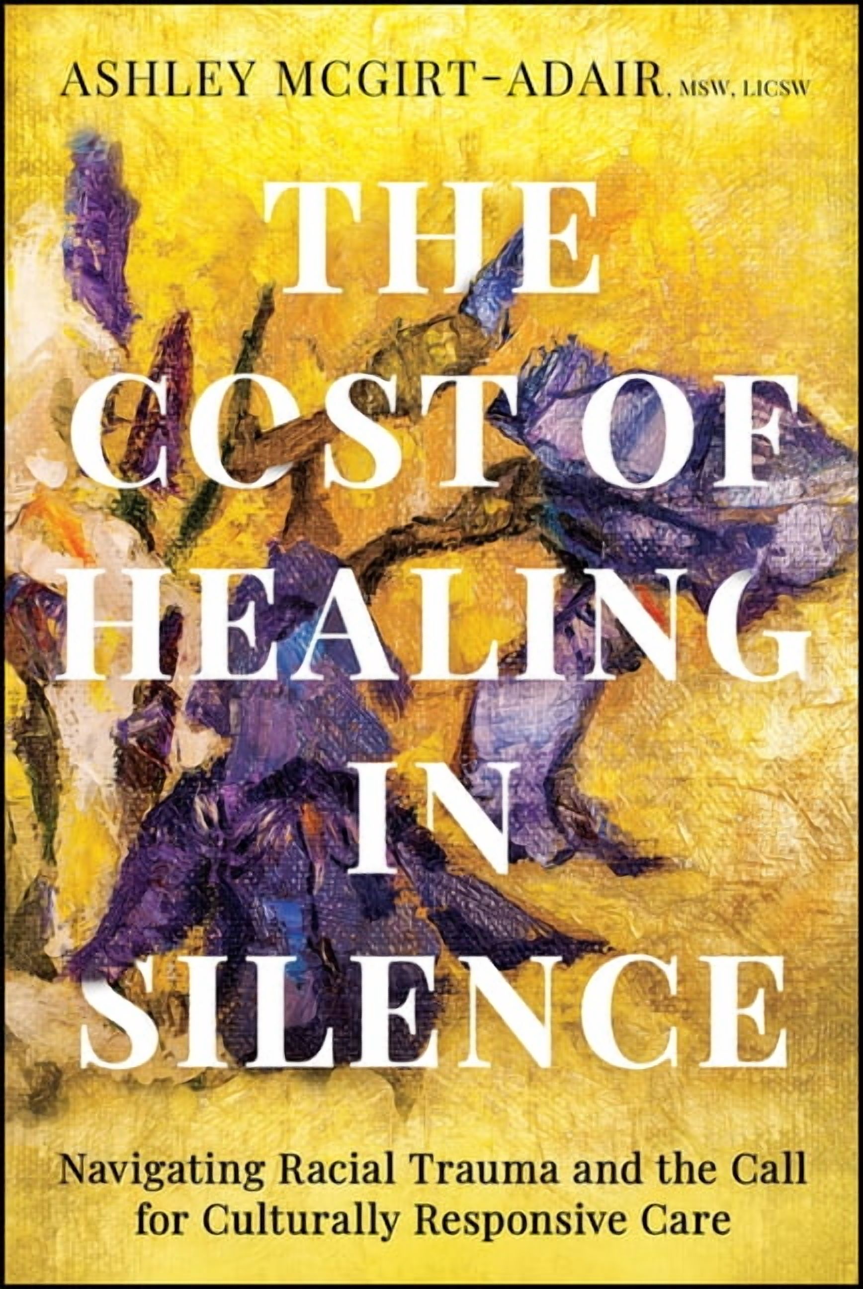The Cost of Healing in Silence: Navigating Racial Trauma and the Call ...