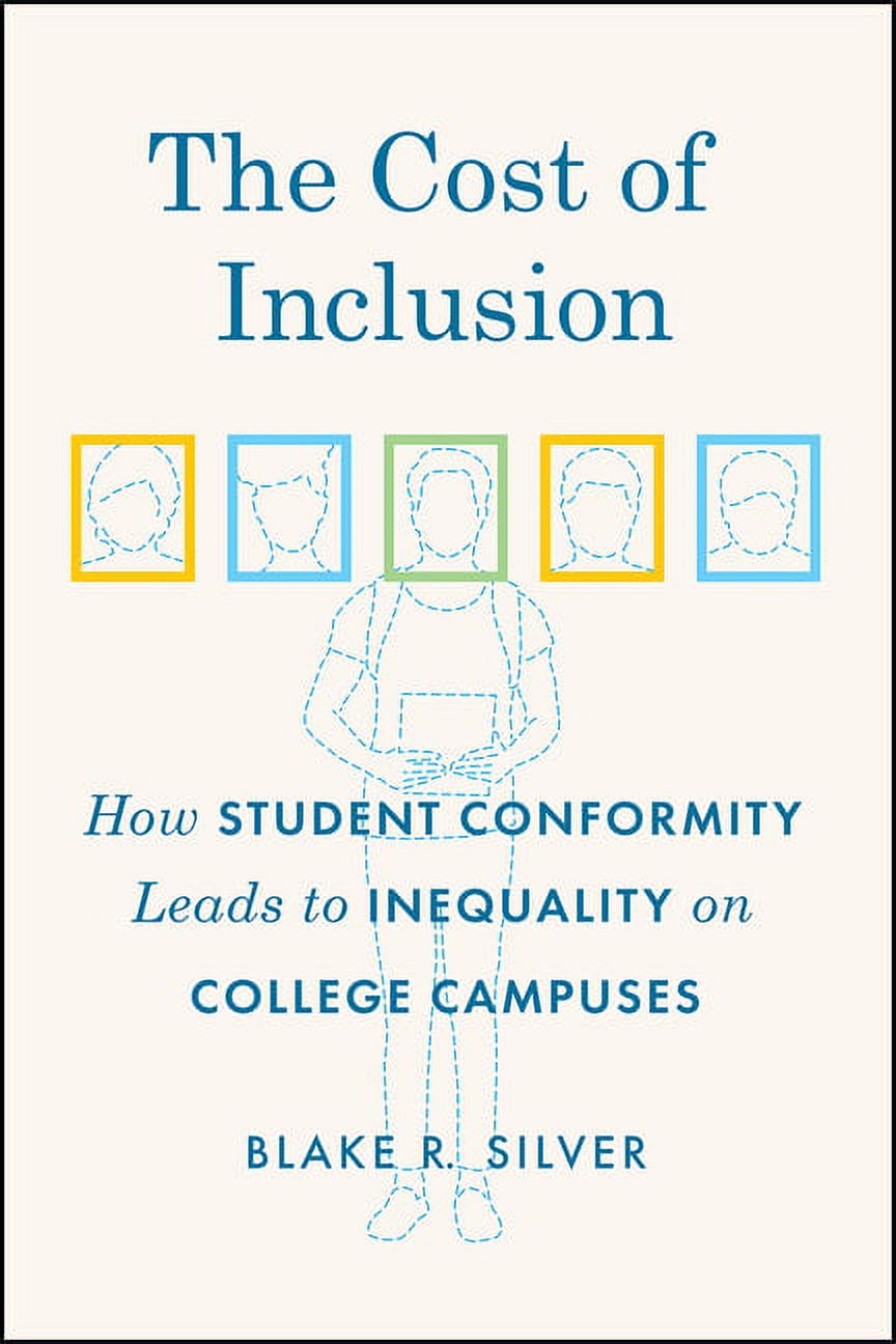The Cost of Inclusion : How Student Conformity Leads to Inequality on ...