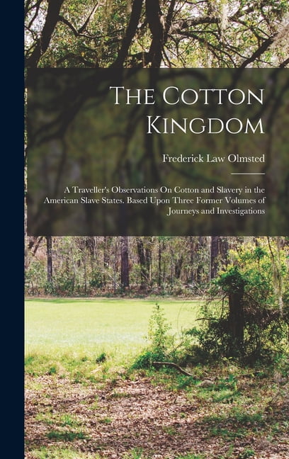 The Cotton Kingdom, (Hardcover) - Walmart.com