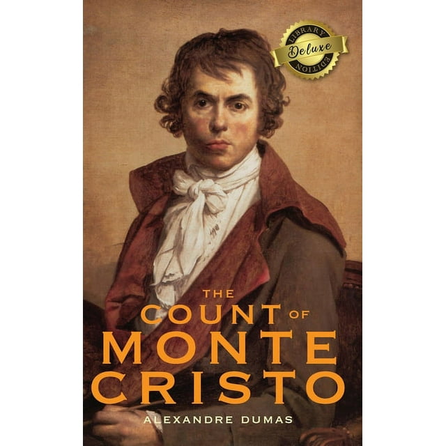 The Count of Monte Cristo (Deluxe Library Edition) (Hardcover ... The Count of Monte Cristo (Deluxe Library Edition) (Hardcover ...
