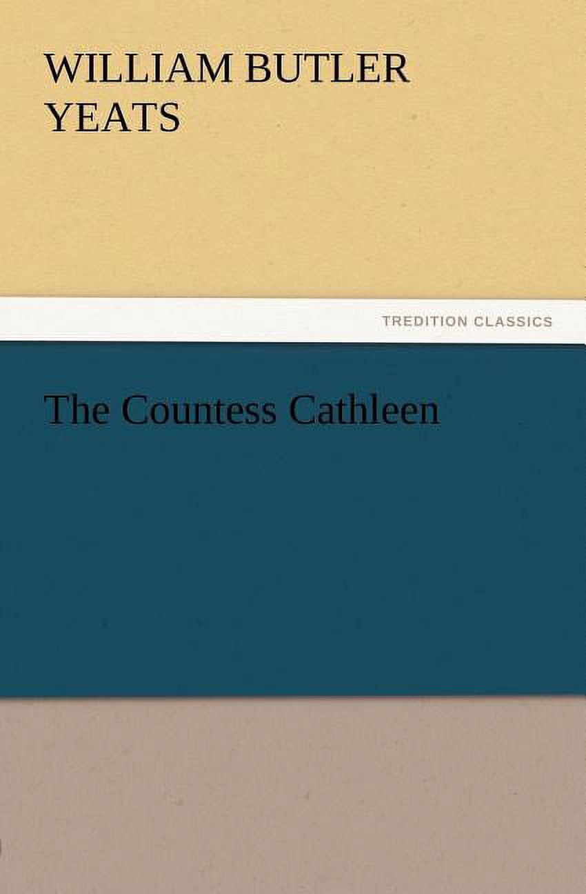 The Countess Cathleen (Paperback) - Walmart.com