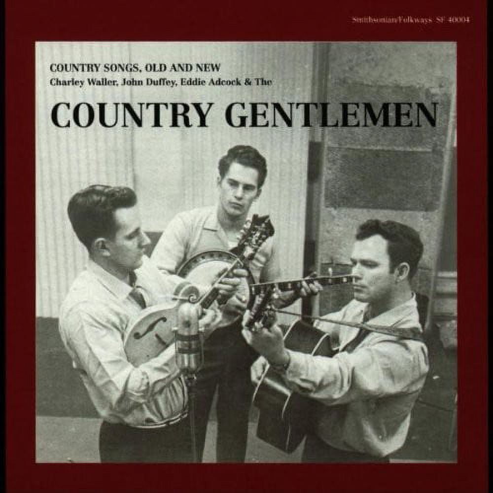 The Country Gentlemen - Country Songs Old & New - Music & Performance ...