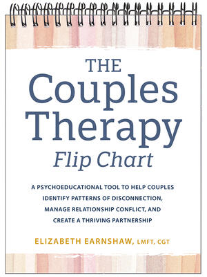 The Couples Therapy Flip Chart : A Psychoeducational Tool to Help ...