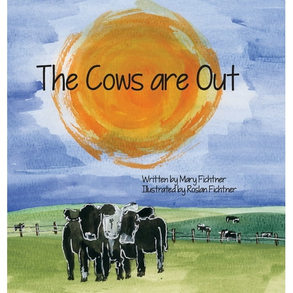 The Cows Are Out: A Rusty's Reading Remuda Tale, (Hardcover) - Walmart.com