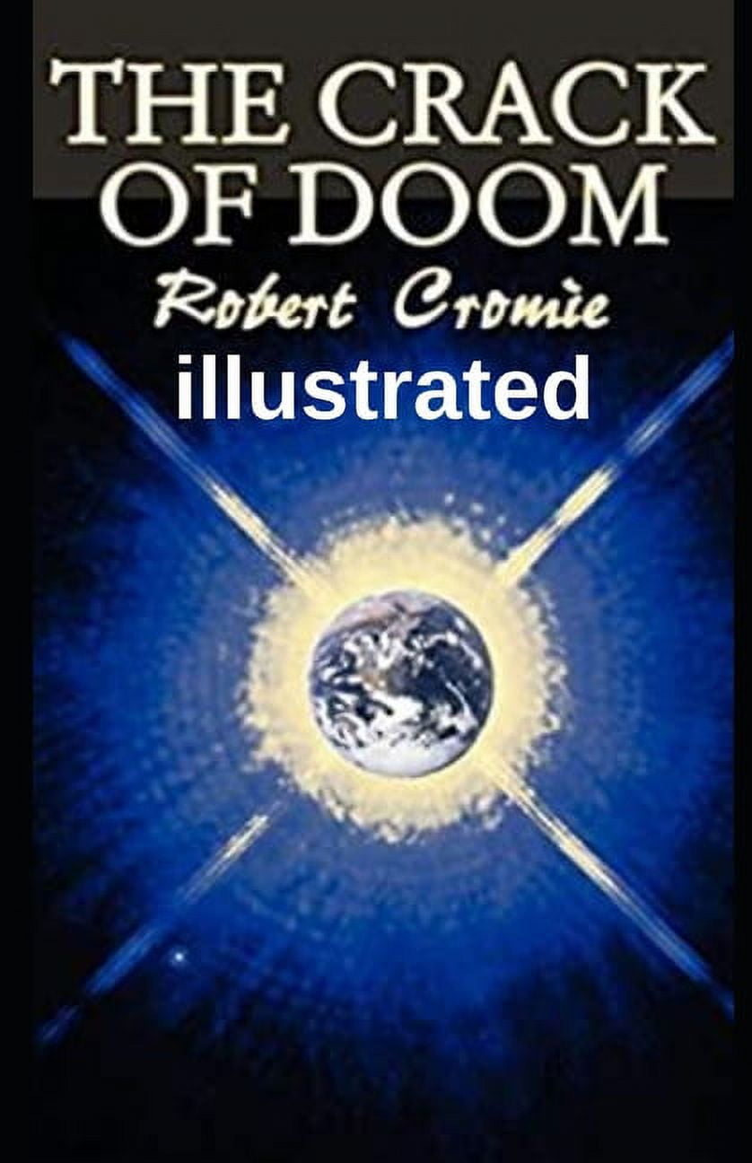 The Crack of Doom illustrated (Paperback) - Walmart.com