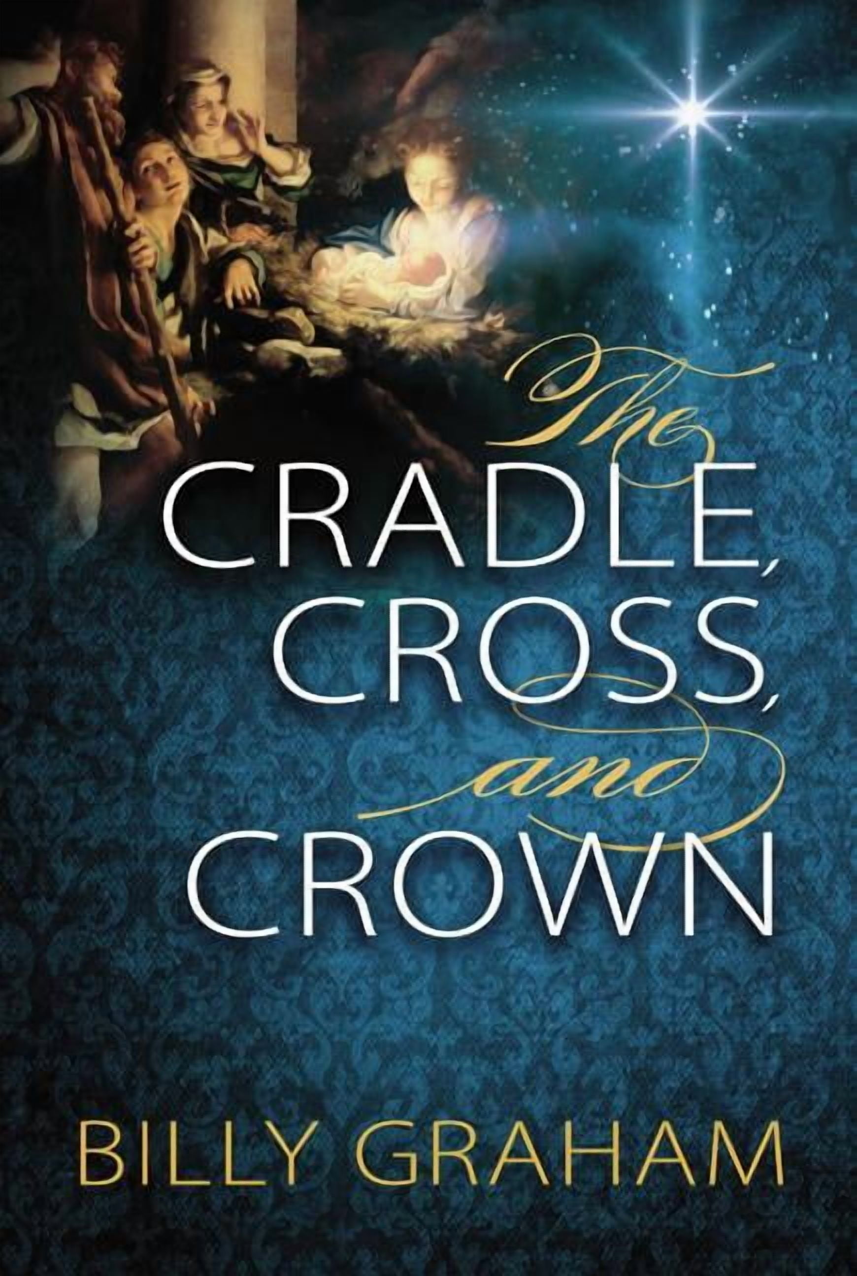 The Cradle, Cross, and Crown - Walmart Business Supplies