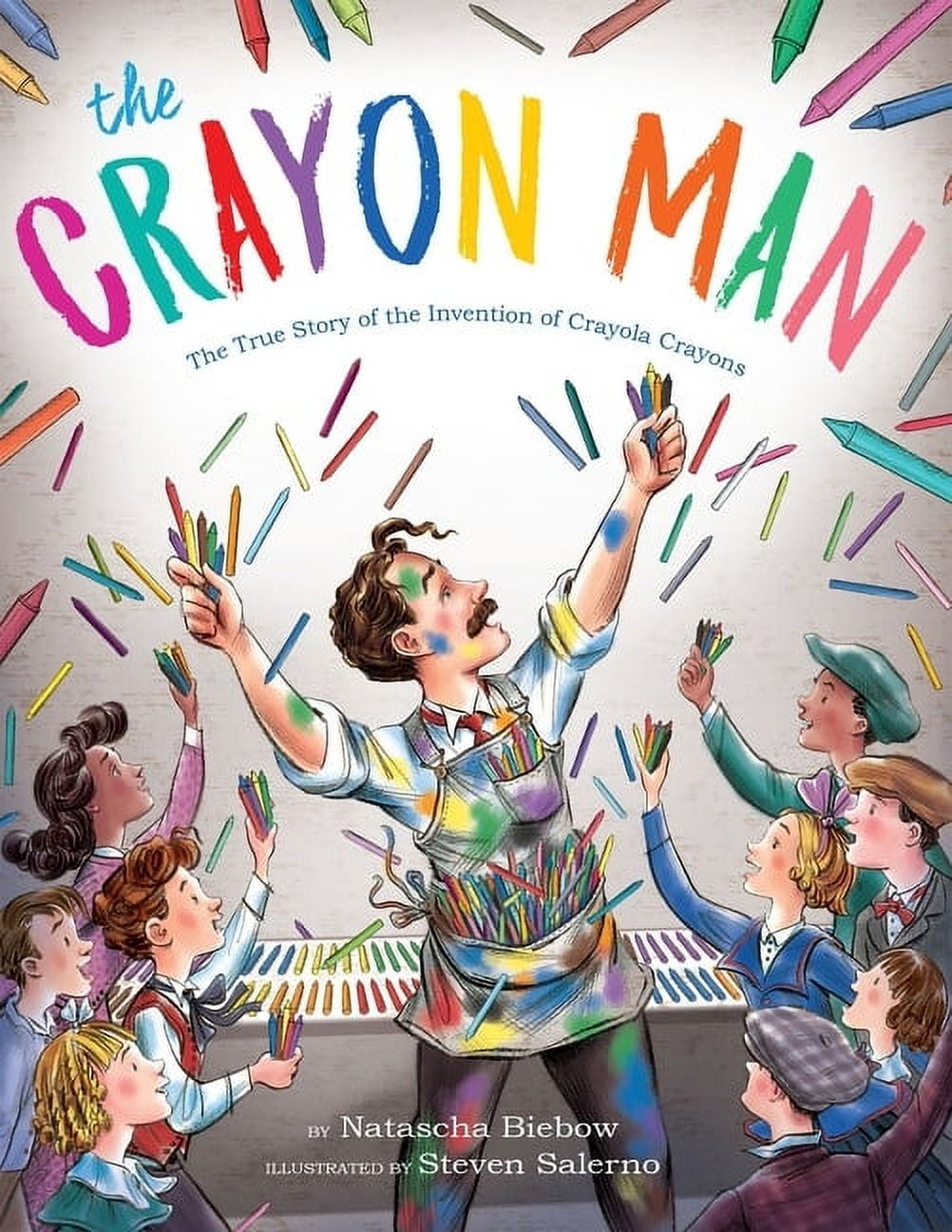 The Crayon Man: The True Story of the Invention of Crayola Crayons ...