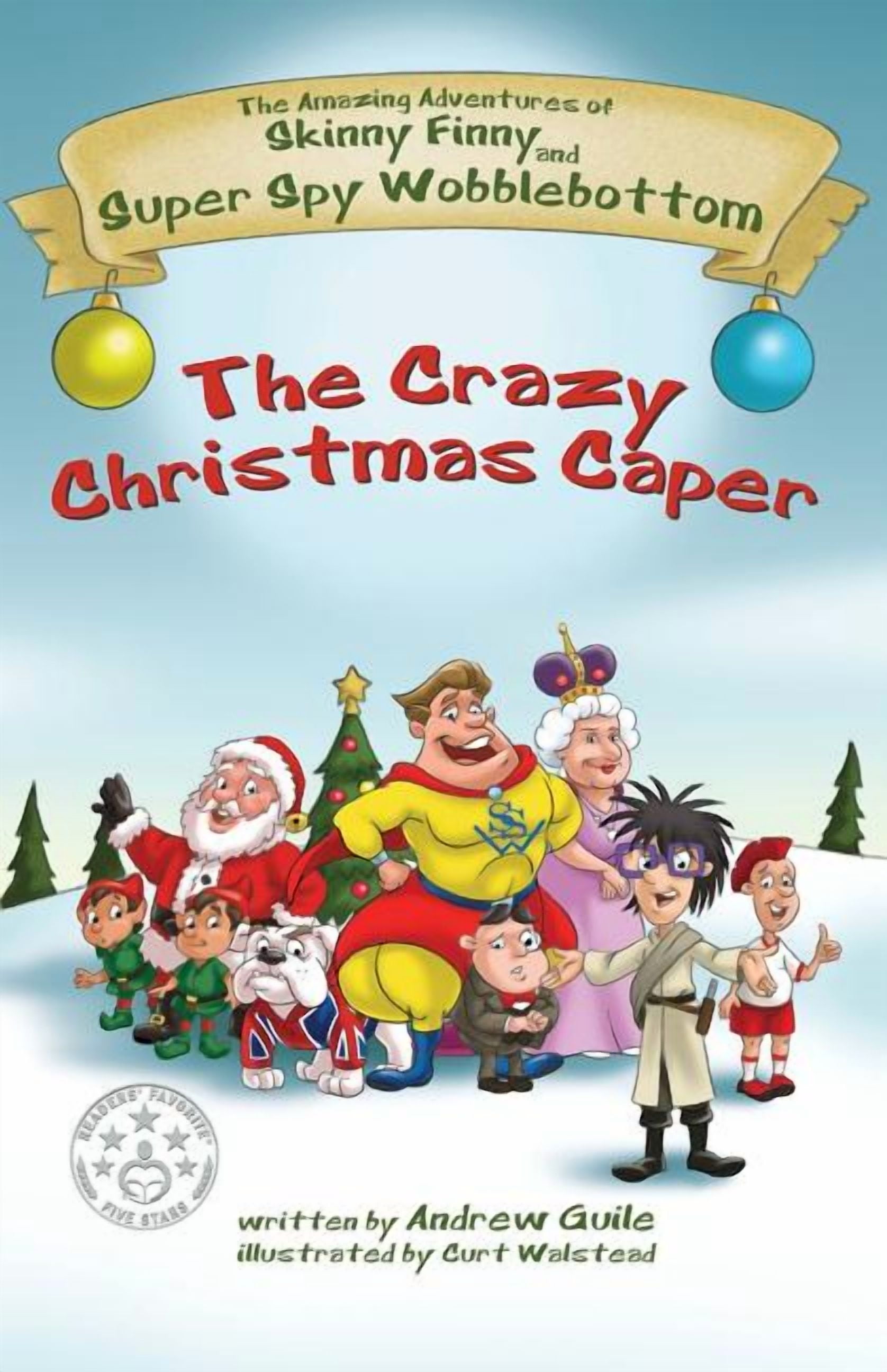 The Amazing Adventures of Skinny Finny a The Crazy Christmas Caper ...