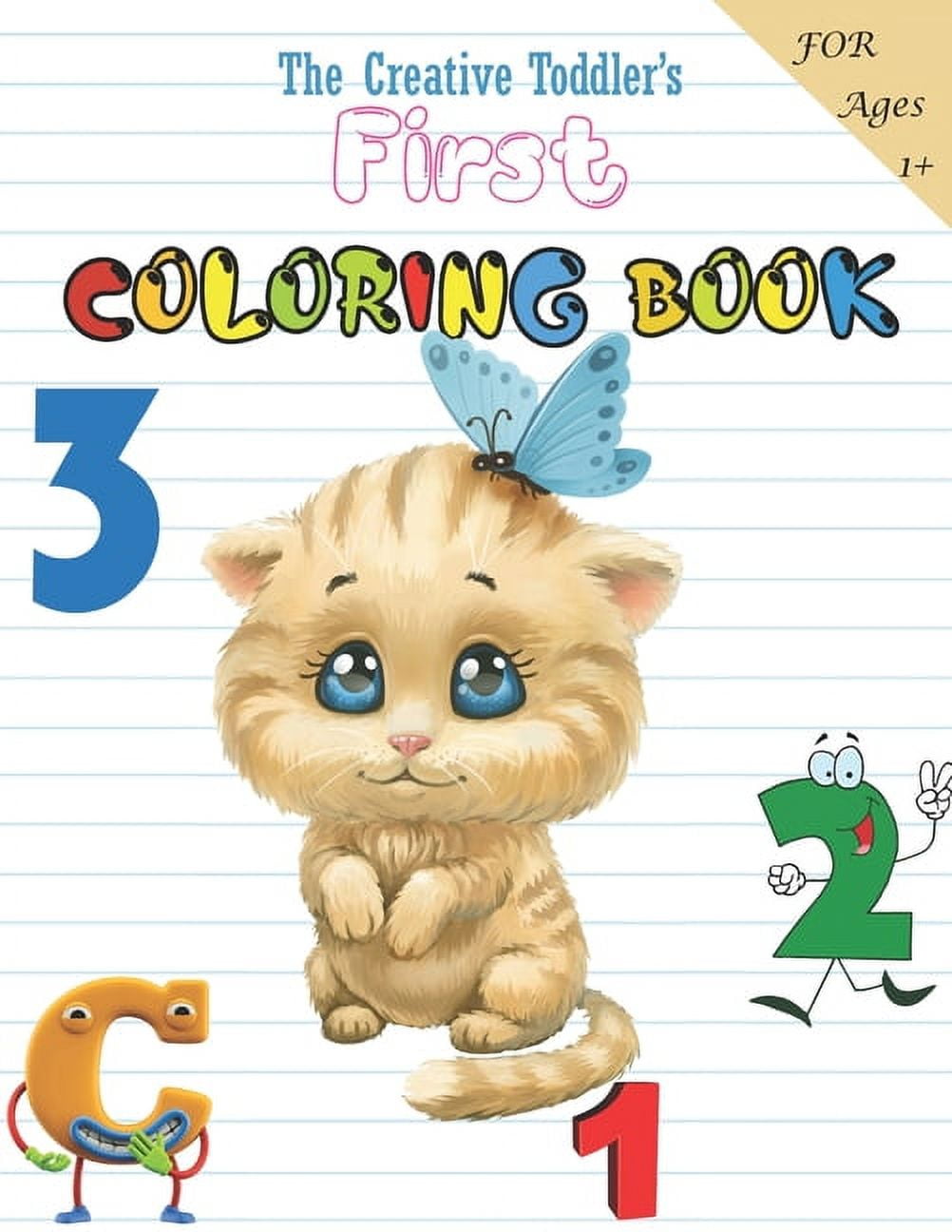 The Creative Toddler's First Coloring Book Ages 1-3: Fun with Numbers ...
