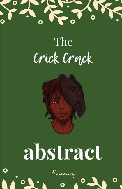The Crick Crack Abstract : A collection of short stories (Paperback ...