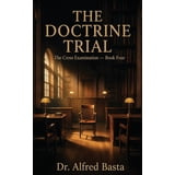 The Cross Examination The Doctrine Trial, Book 4, (Hardcover) - Walmart.com