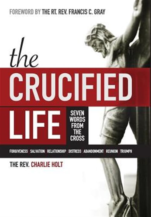 The Crucified Life - Walmart.com
