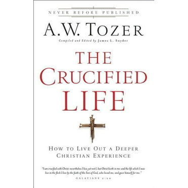 The Essential Tozer Collection: The Pursuit of God, the Purpose of Man ...