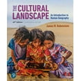 Pre-Owned The Cultural Landscape: An Introduction to Human Geography ...