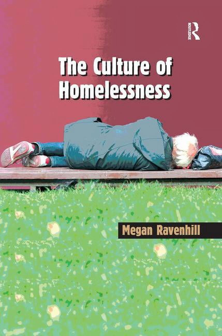 The Culture of Homelessness, (Hardcover) - Walmart.com