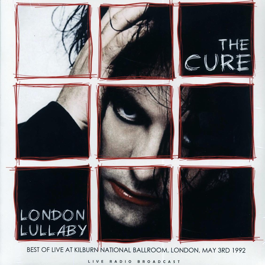 The Cure - London Lullaby: Best Of Live At Kilburn National Ballroom ...