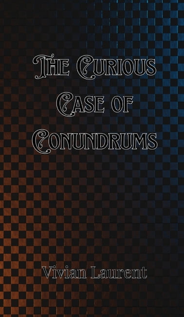 The Curious Case of Conundrums, (Hardcover) - Walmart.com