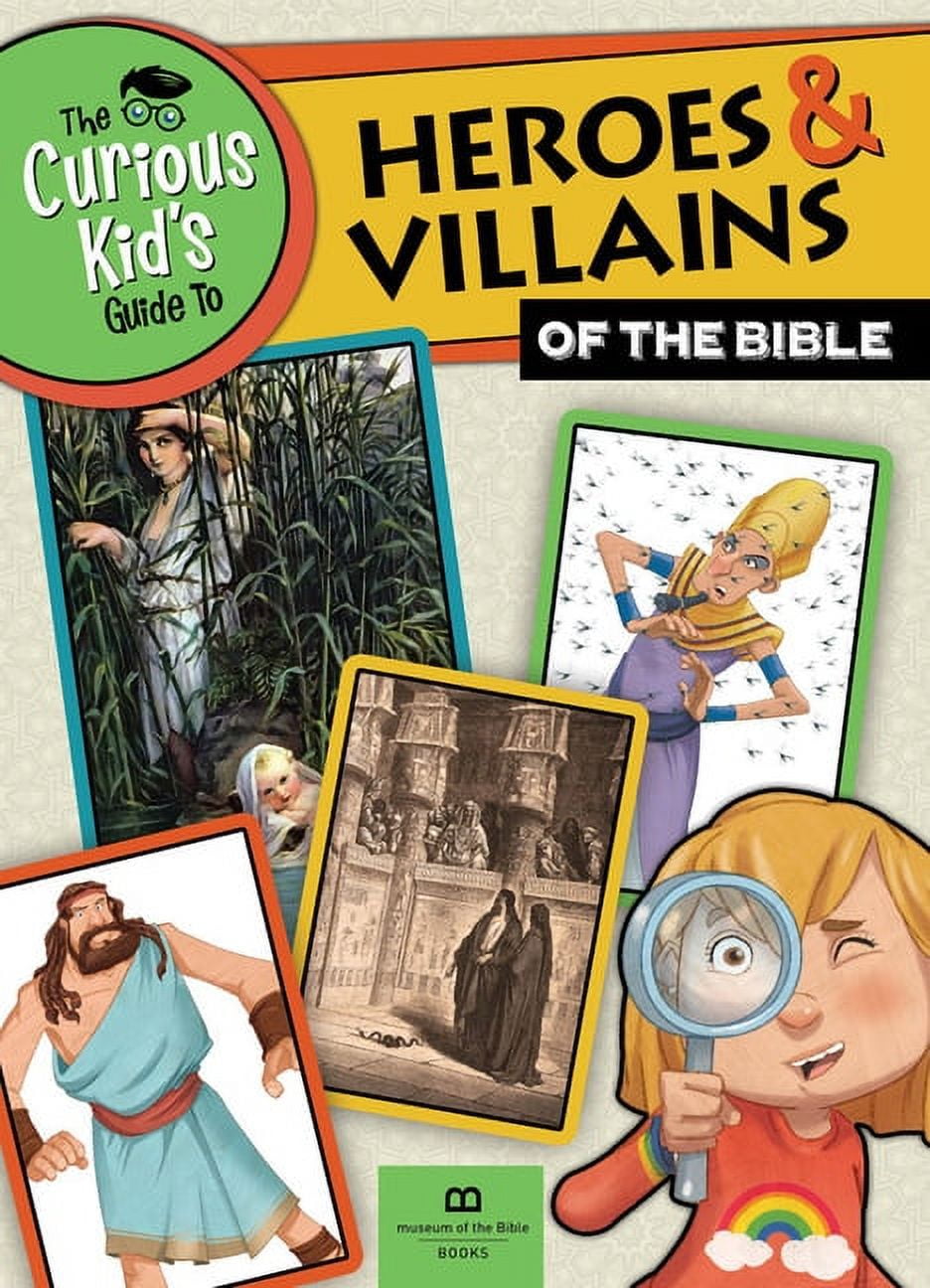 The Curious Kid S Guide To Heroes And Villains Of The Bible - Walmart.com