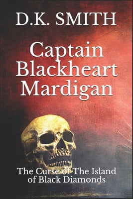 Pre-Owned Captain Blackheart Mardigan: The Curse Of The Island Of Black ...