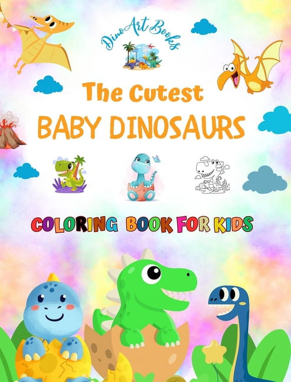 The Cutest Baby Dinosaurs - Coloring Book for Kids - Creative Scenes of ...