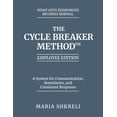 The Cycle Breaker Method(TM) - Employee Edition: A System for ...