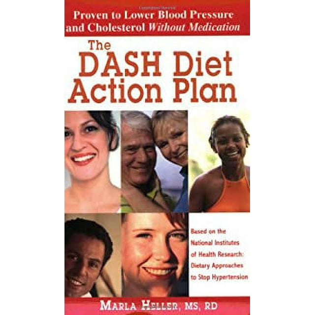 Pre-Owned The DASH Diet Action Plan : Based on the National Institutes ...