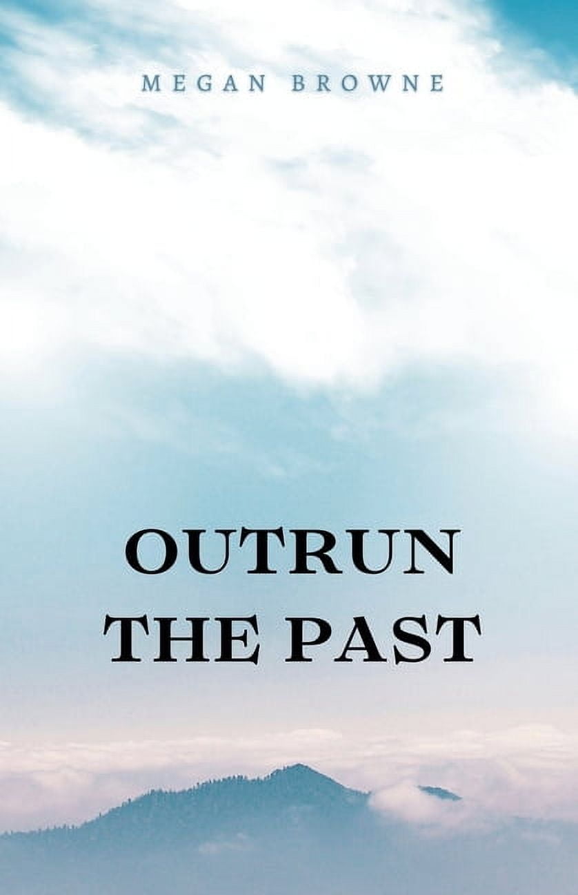 The DCI Emily Moran Outrun the Past, Book 1, (Paperback) - Walmart.com