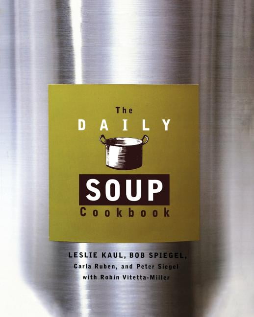 The Daily Soup Cookbook, (Paperback) - Walmart Business Supplies