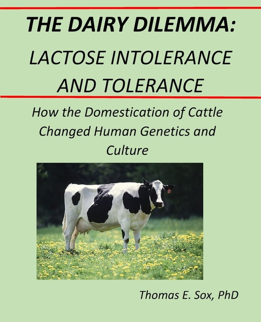 The Dairy Dilemma: Lactose Intolerance and Tolerance: How the ...