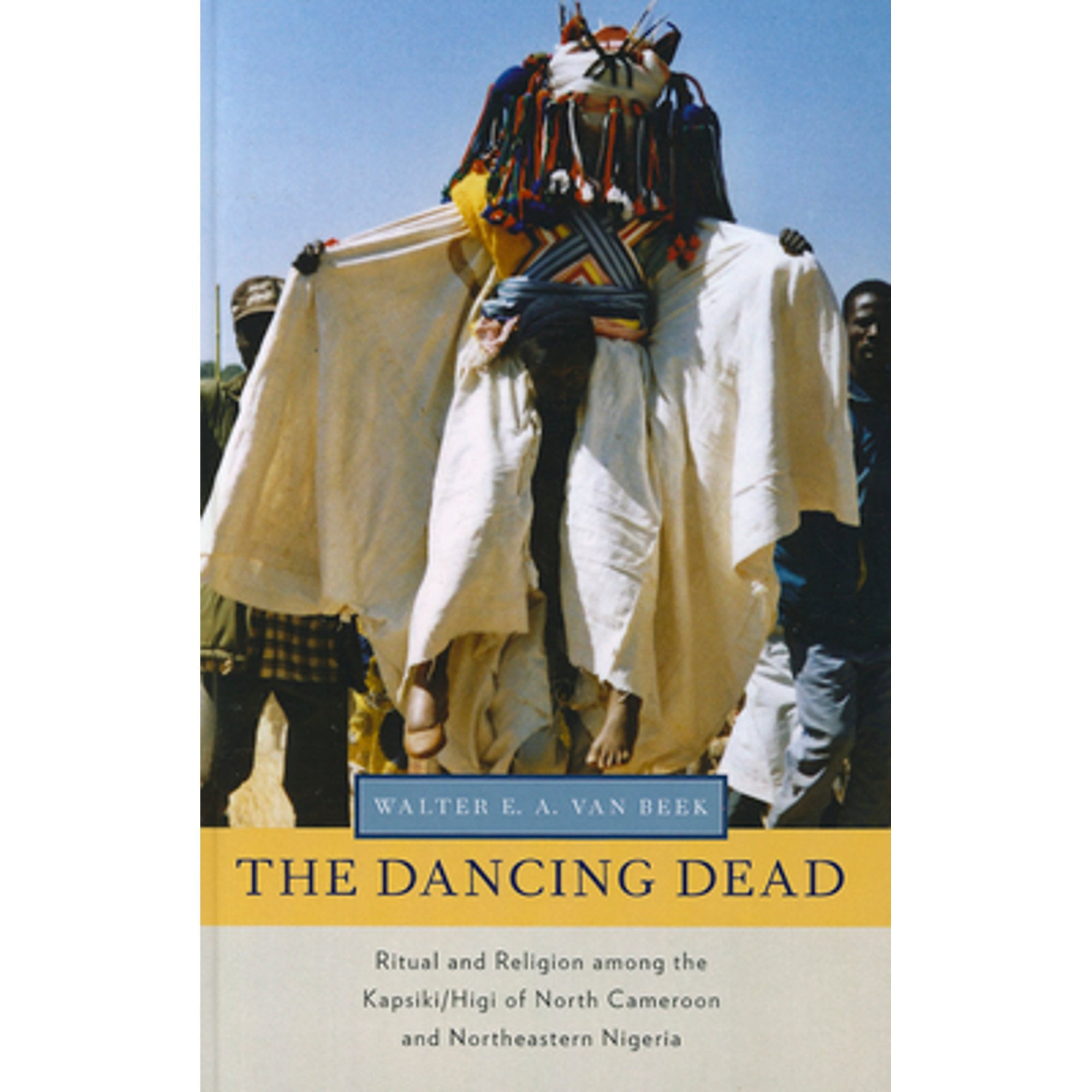 Pre Owned The Dancing Dead Hardcover 9780199858149 By Walter E A Van