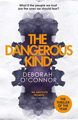 Pre-Owned The Dangerous Kind: The thriller that will make you second ...