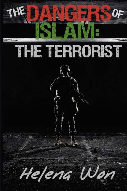 The Dangers of Islam: The Dangers of Islam (Paperback) - Walmart.com