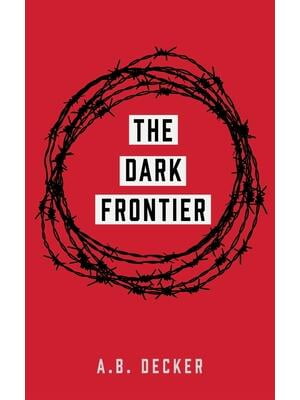 The Dark Frontier - Walmart.com