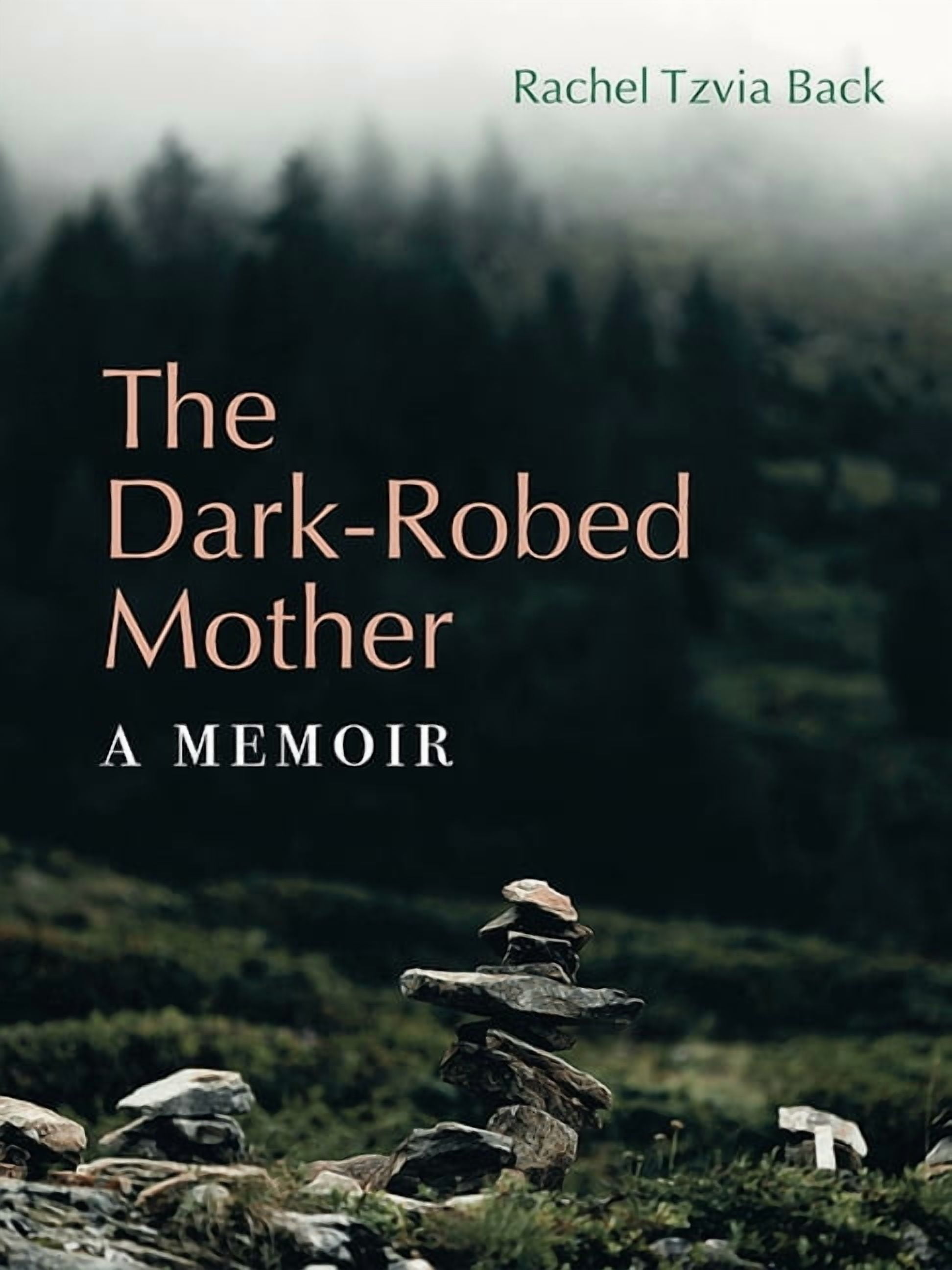 The Dark-Robed Mother: A Memoir, (Paperback) - Walmart.com
