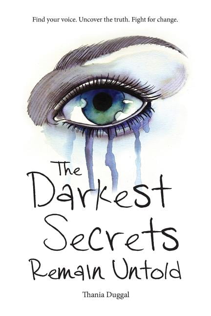 The Darkest Secrets Remain Untold (Paperback) - Walmart.com