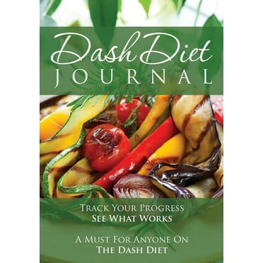 Dash Diet Cookbook for Beginners: 30+ Dash Diet Recipes for a 14-Day ...