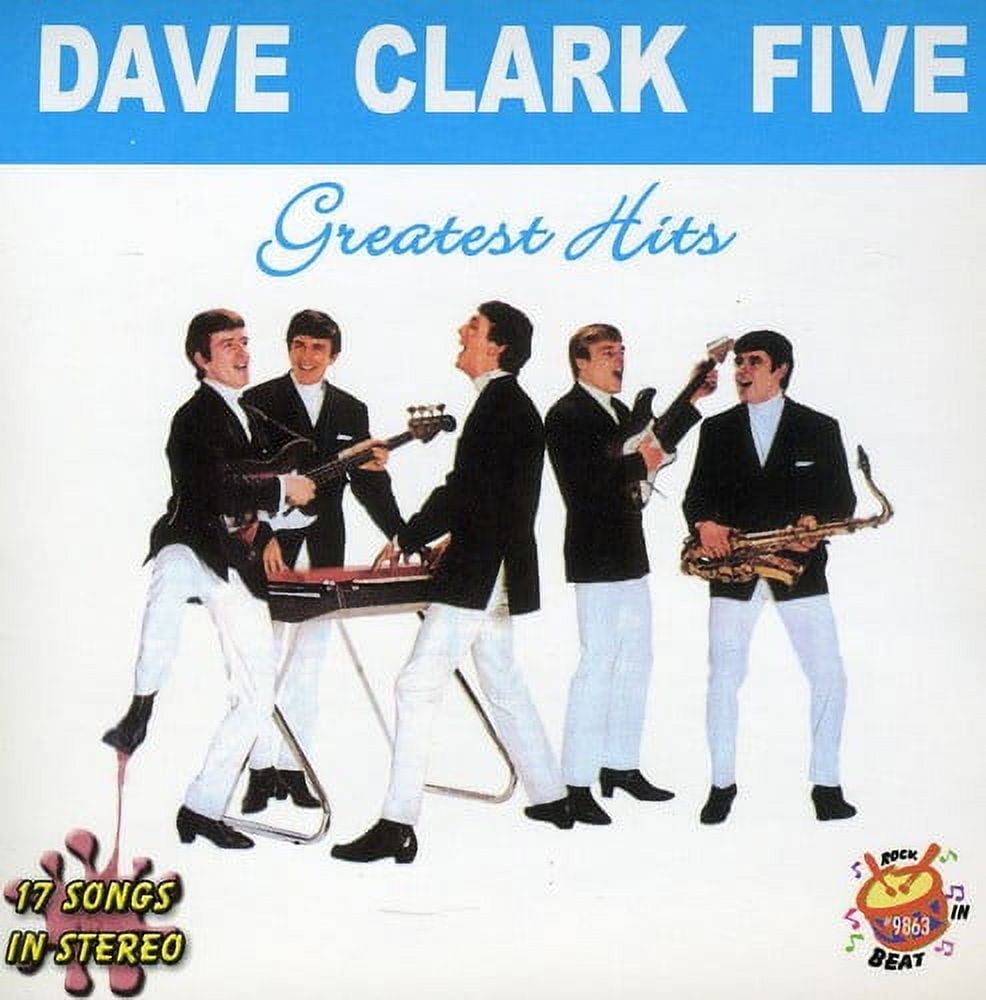 The Dave Clark Five - Greatest Hits Dave Clark Five - Music ...