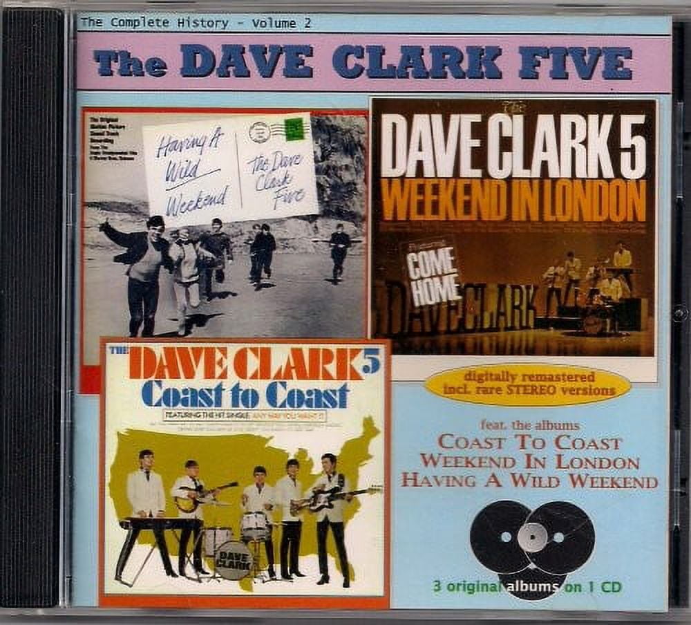 The Dave Clark Five - Vol. 2: Wild Weekend - London - Music ...