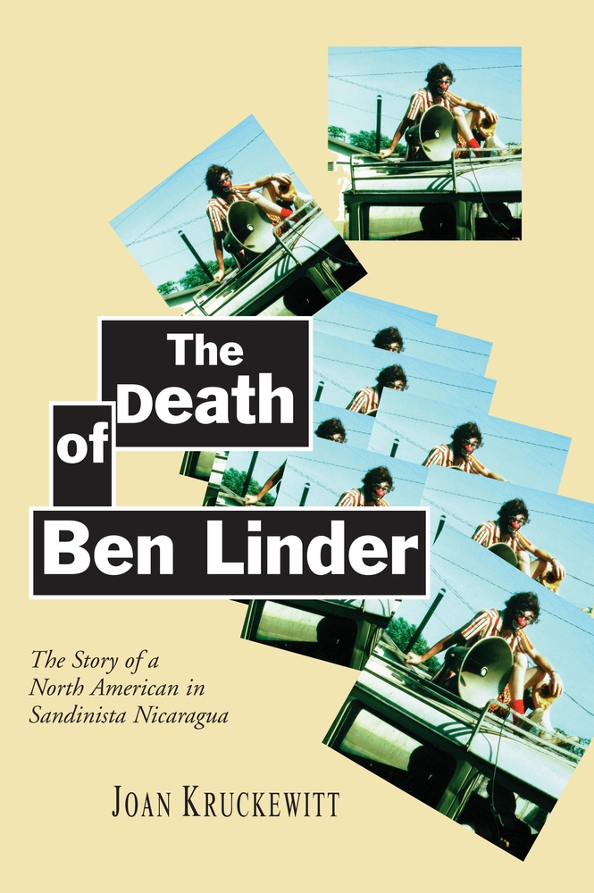 Pre-Owned The Death of Ben Linder: The Story of a North American in ...