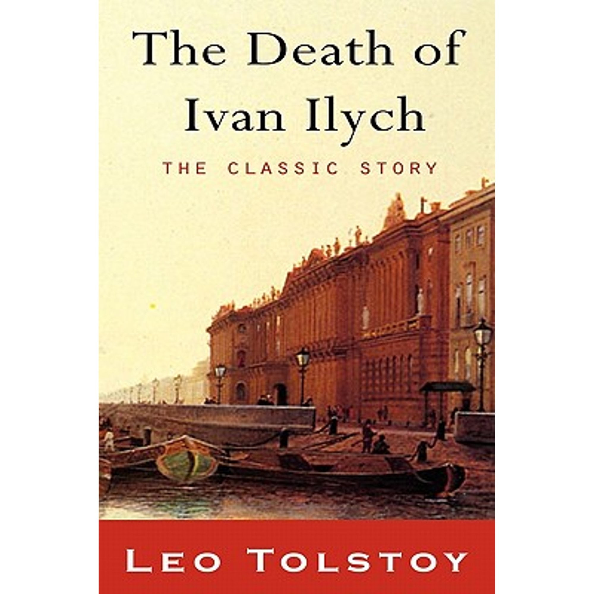 The Death of Ivan Ilyich (Paperback) by Leo Tolstoy, Louise Maude ...