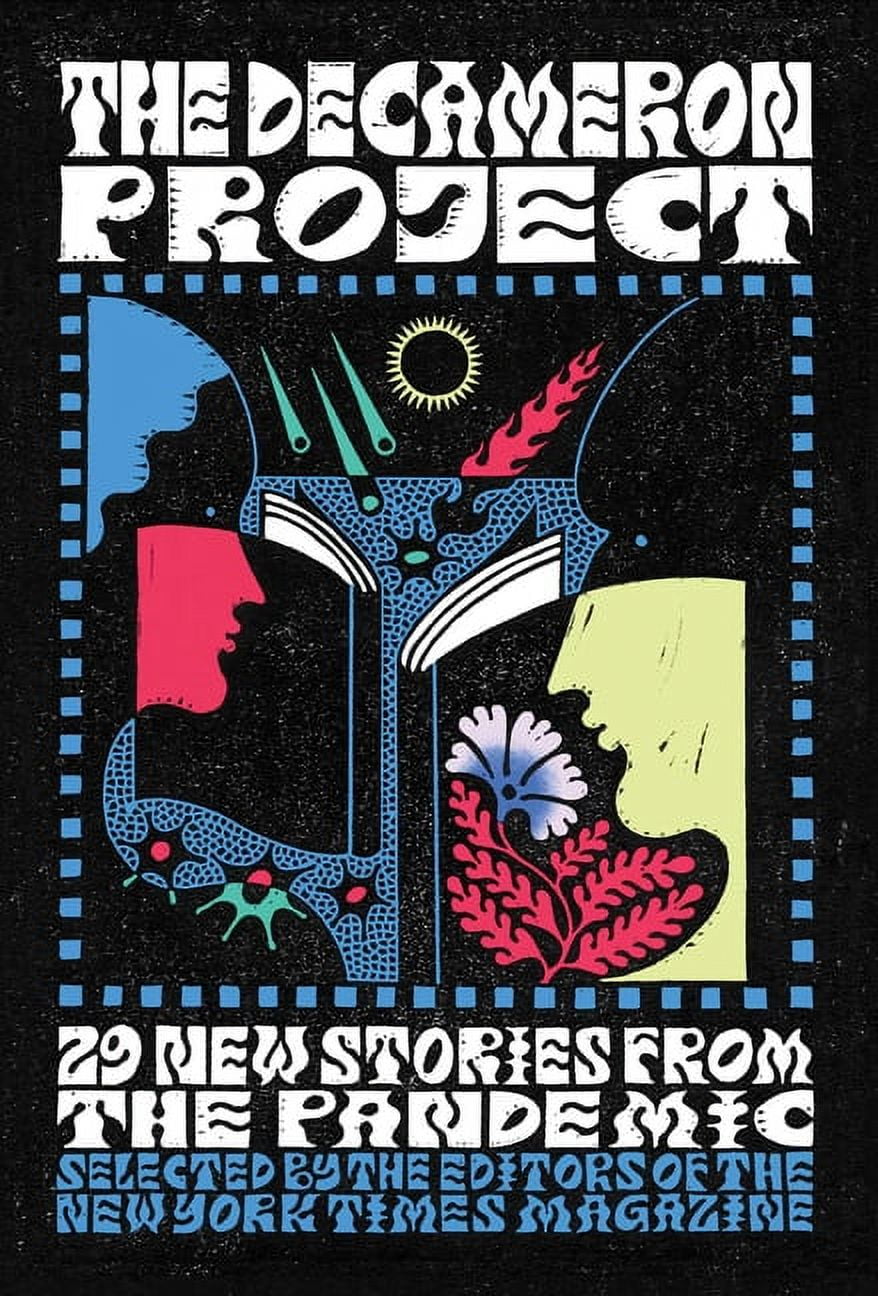 The Decameron Project: 29 New Stories from the Pandemic, (Hardcover ...