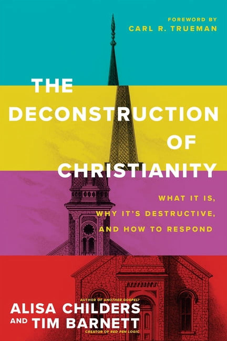 The Deconstruction of Christianity (Paperback) - Walmart.com