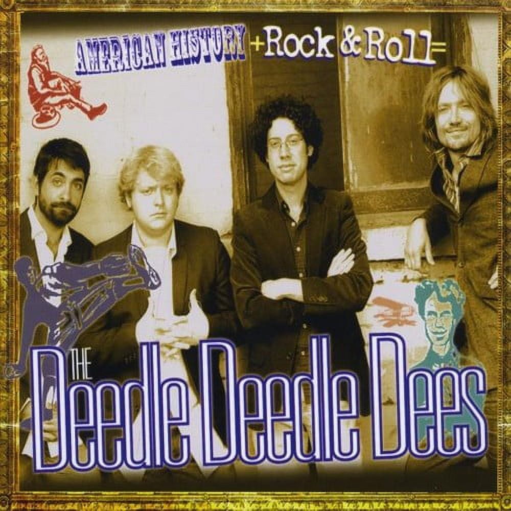 The Deedle Deedle Dees - American History + Rock-N-Roll [COMPACT DISCS ...