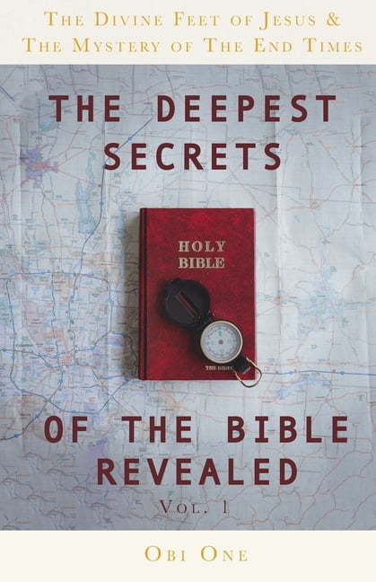 The Deepest Secrets of the Bible Revealed (Paperback) - Walmart.com