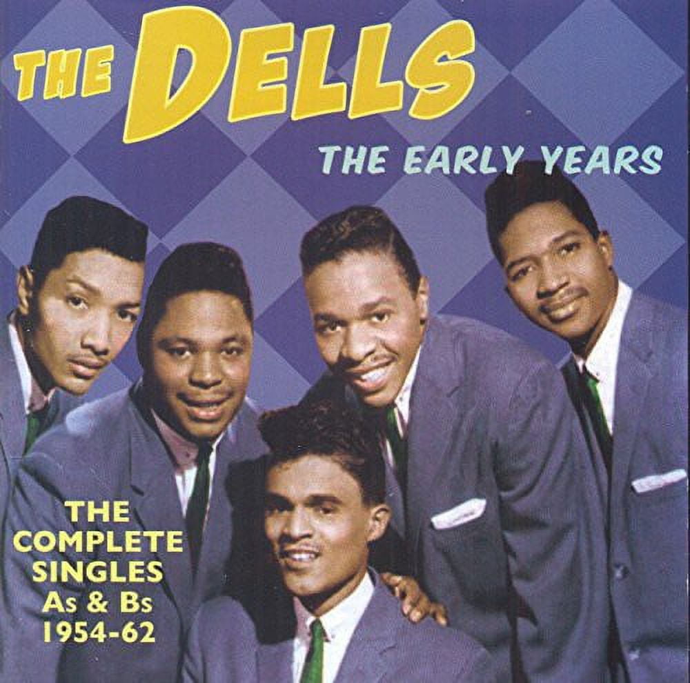 The Dells - Early Years: Complete Singles As & BS 1954-62 - Music ...