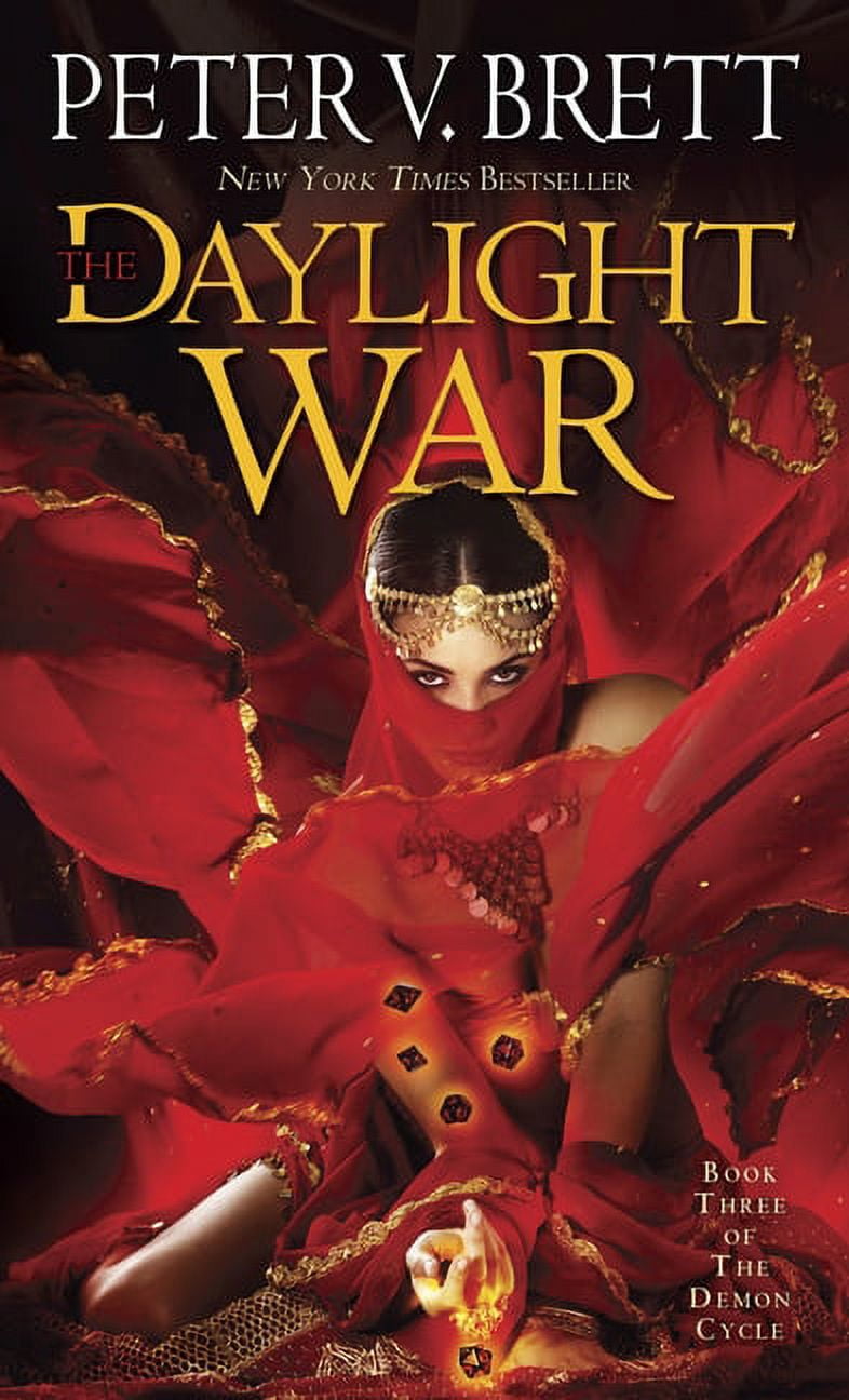 The Demon Cycle: The Daylight War: Book Three of The Demon Cycle (Series #3) (Paperback ...
